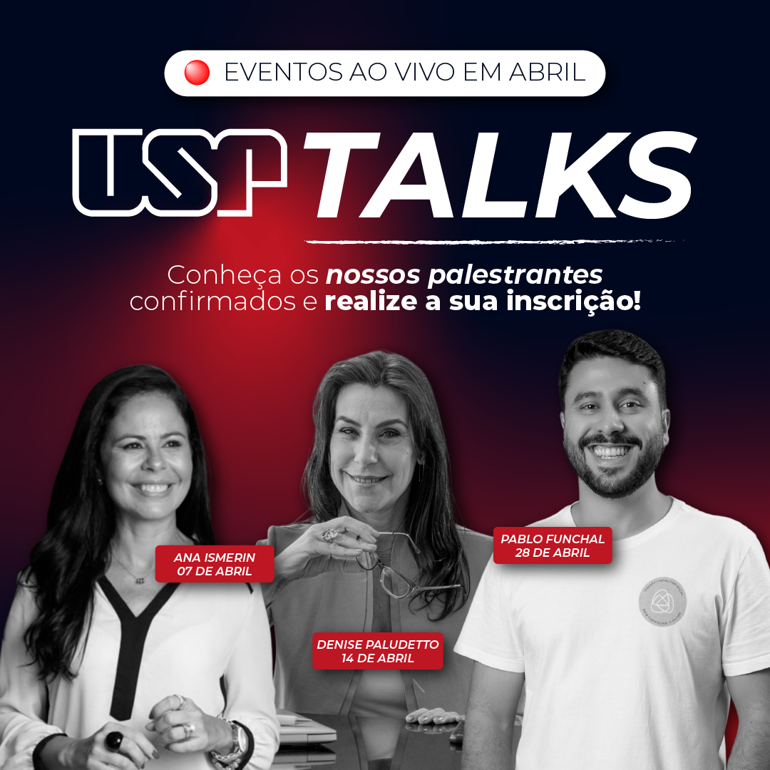 USP TALKS: Estratégias Profissionais